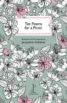 TEN POEMS FOR a Picnic, Jacqueline Gabbitas, Pape £6.80 - PicClick UK