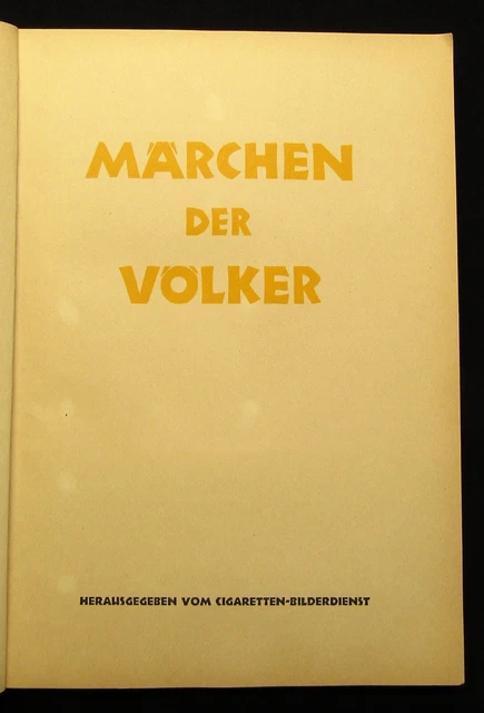 SAMMELBILDERALBUM MÄRCHEN DER Völker Nr. 4 1933 komplett Belletristik ...