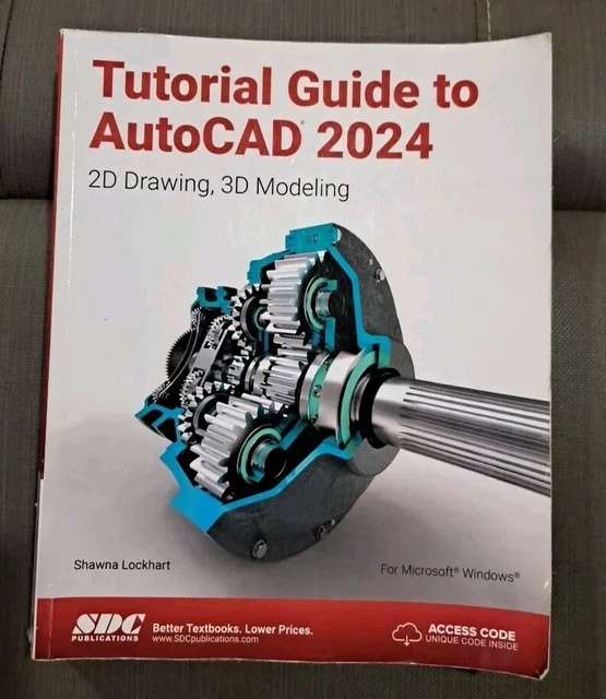 TUTORIAL GUIDE TO AutoCAD 2024: 2D Drawing, 3D Modeling by Shawna ...