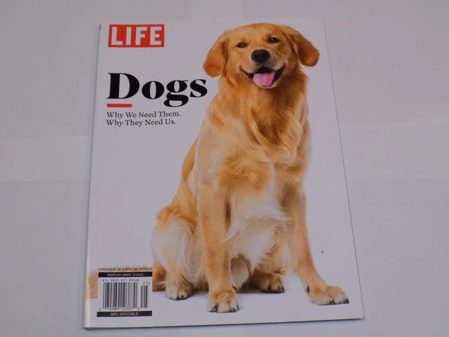 DOGS TIME LIFE Magazine 2022 Why we Need them and They Us Companions ...