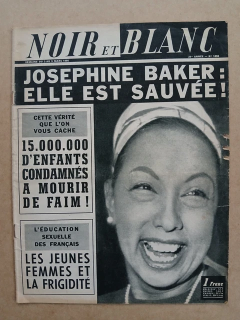 REVUE NOIR ET Blanc Joséphine BAKER est sauvée mars 1966 EUR 5,00 ...