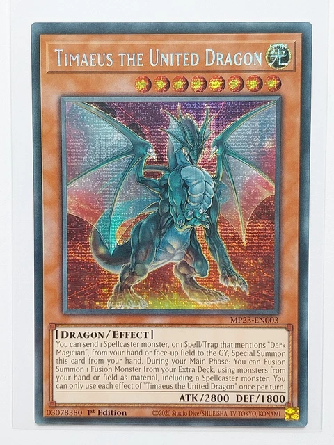TIMAEUS THE UNITED Dragon - MP23-EN003 Prismatic Secret Rare 1st ...