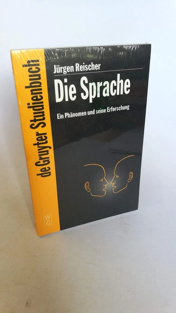 REISCHER DIE SPRACHE Ein Phänomen und seine Erforschung EUR 10,00 ...