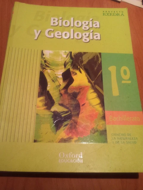 BIOLOGÍA Y GEOLOGÍA 1.º Bachillerato Exedra Libro Del Alumno EUR 6,47 - PicClick FR