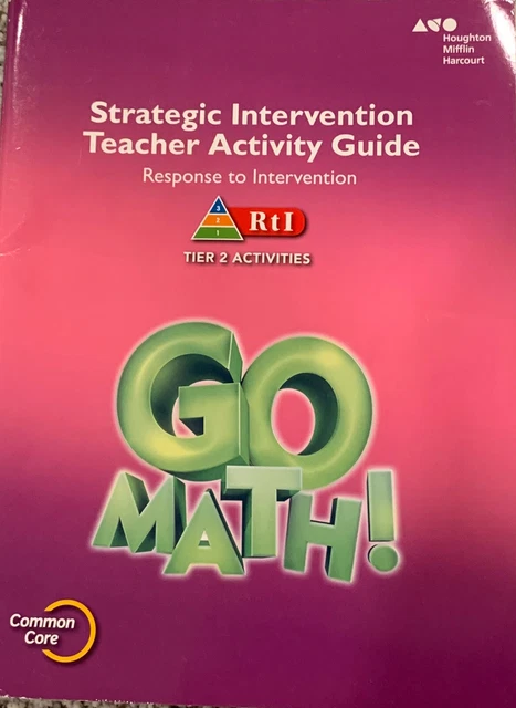 GO MATH! STRATEGIC INTERVENTION TEACHER ACTIVITY GUIDE GRADE 3-Tier 2 ...