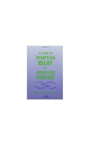 A GUIDE TO Symptom Relief in Advanced ..., Tempest, Sue £9.47 - PicClick UK