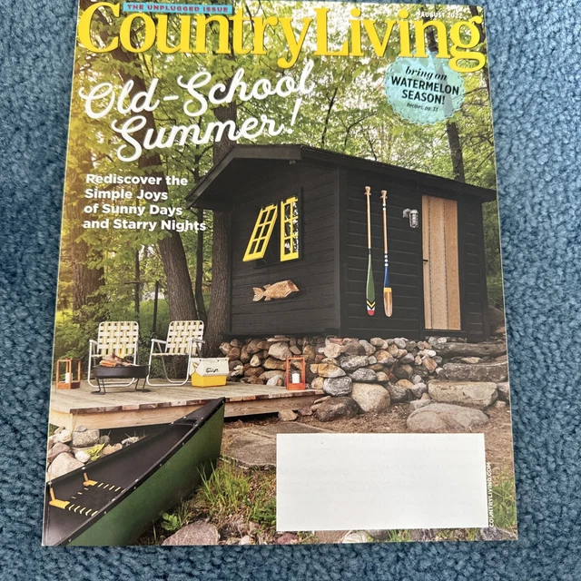 COUNTRY LIVING MAGAZINE August 2022 Issue Old-School Summer Watermelon ...