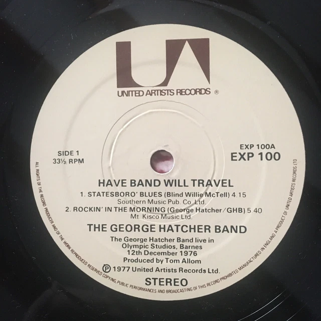 THE GEORGE HATCHER Band - Have Band Will Travel - Ex - 10” £5.95 ...