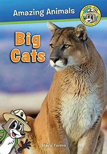 RANGER RICK'S AMAZING Animals: Big Cats (Ranger Rick: Amazing Animals ...