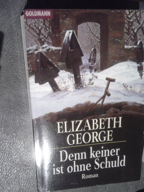 DENN KEINER IST ohne Schuld Elizabeth George Roman Tb 1996 EUR 1,00 ...