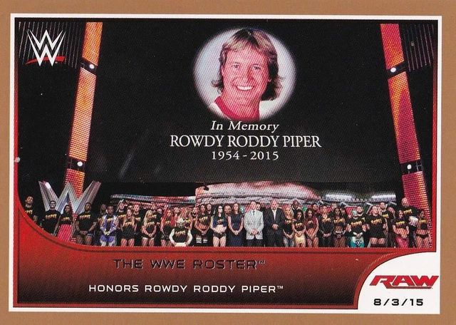 CARTE BRONZE ROWDY Roddy Piper 2016 Topps WWE Road To Wrestlemania #71 ...