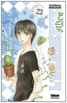 LACADÉMIE ALICE, TOME 23 : de Tachibana Higuchi | Livre | état très bon ...