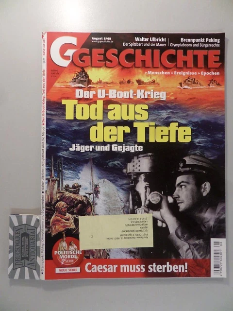 GESCHICHTE : MENSCHEN - Ereignisse - Epochen : 8/08 : Tod aus der Tiefe ...