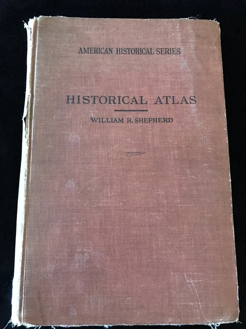 1927 LIVRE ATLAS Historique De William R. Shepherd Plein De Cartes EUR ...