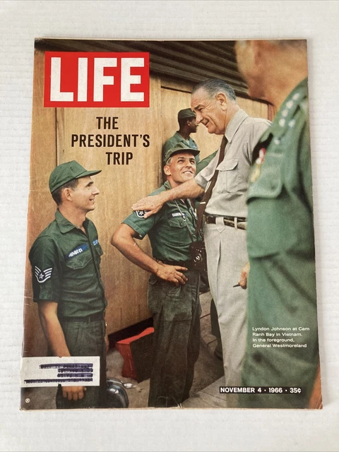 LIFE MAGAZINE NOVEMBER 4, 1966 The President's Trip Lyndon Johnson in ...