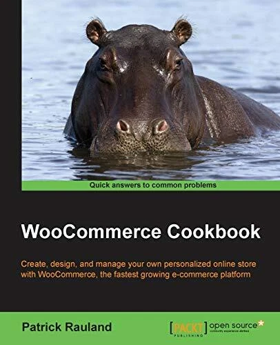 WOOCOMMERCE COOKBOOK-PATRICK RAULAND £21.79 - PicClick UK