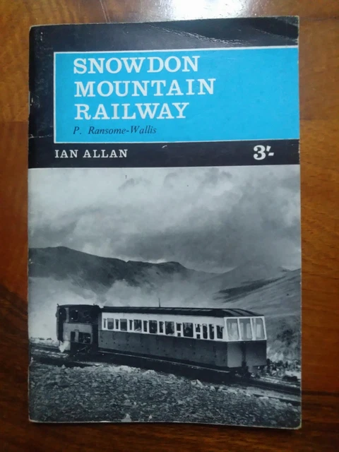 SNOWDON MOUNTAIN RAILWAY P. Ransome Wallis Book Ian Allan 1964 Third ...
