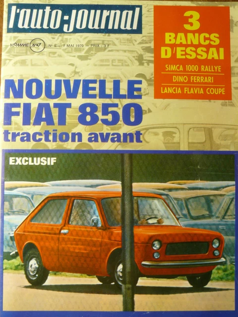L'AUTO JOURNAL 1970 9 Essai Simca 1000 Rallye Dino 246 Gt Lancia Flavia ...