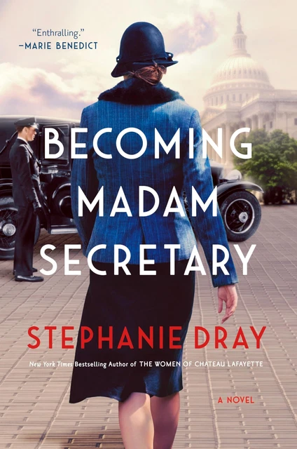 BECOMING MADAM SEKRETÄR Von Stephanie Dray, Neues Buch, Gratis & , (Har ...