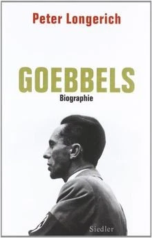 JOSEPH GOEBBELS: BIOGRAPHIE de Longerich, Peter | Livre | état bon EUR ...