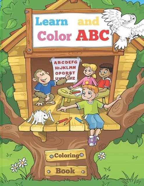 LEARN AND COLOR ABC Coloring Book: My First Fun ABC Coloring Book for ...