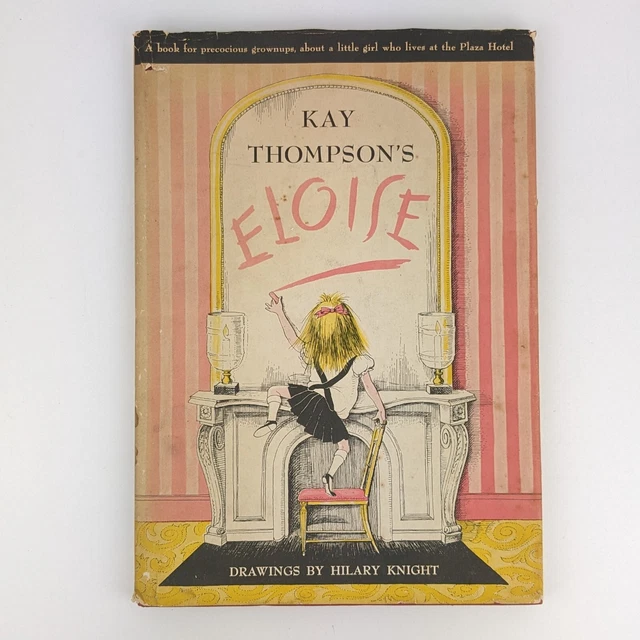 RARE KAY THOMPSON'S Eloise 1957 2ème Imp. Livre rigide dessins de ...