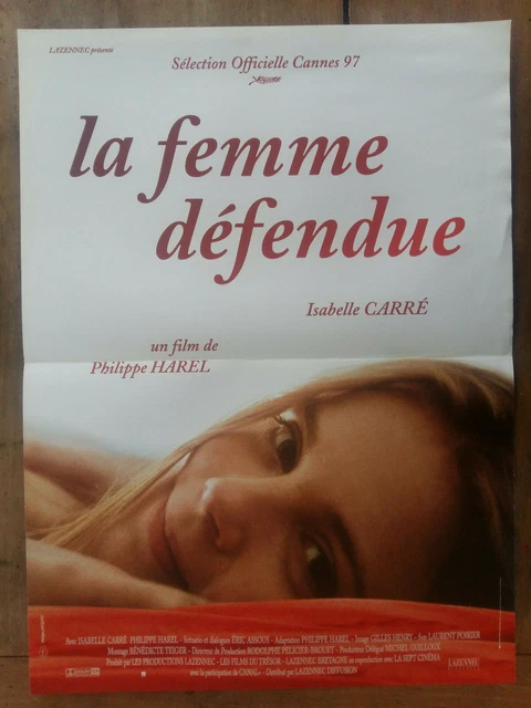 AFFICHE LA FEMME DEFENDUE Philippe HAREL Isabelle CARRE 40x60cm EUR 10 ...