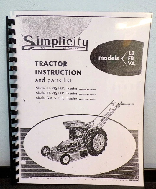 SIMPLICITY MODEL LB FB VA Manual Tractor Instruction and Parts list $21 ...