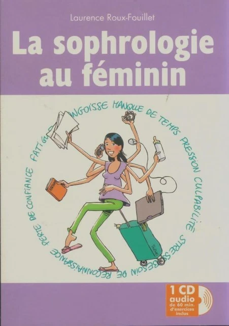 LA SOPHROLOGIE AU féminin - Laurence Roux-Fou... - V2165993 EUR 9,29 ...