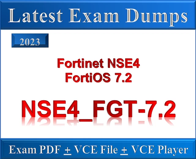 NSE4_FGT-7.2 FORTINET NSE 4 - FortiOS 7.2 EXAMEN PDF, VCE - Mise à jour ...