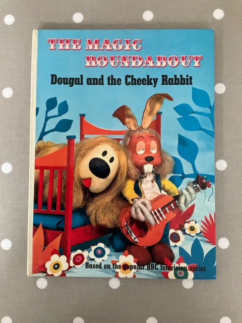 VINTAGE HARDBACK THE Magic Roundabout Dougal And The Cheeky Rabbit ...