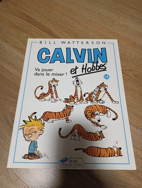 LIVRE BD CALVIN Et Hobbes Va Jouer Dans Le Mixer No14 EUR 10,00 ... LIVRE BD CALVIN Et Hobbes Va Jouer Dans Le Mixer No14 EUR 10,00 ...