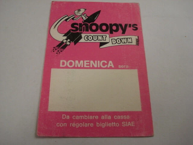 BIGLIETTO DISCOTECA ANNI '80 Snoopy's Modena Invito Omaggio Uomo Ottimo ...