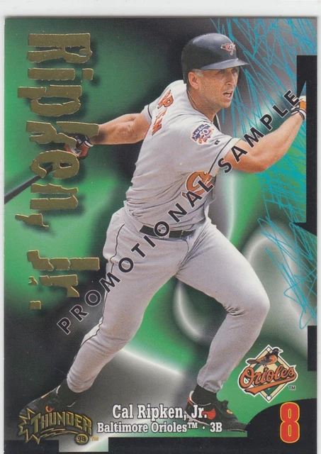 1998 CAL RIPKEN Jr Circa Thunder ÉCHANTILLON PROMO #8 - Orioles de ...