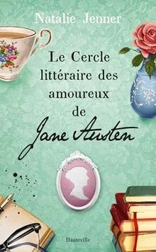 LE CERCLE LITTÉRAIRE des amoureux de Jane Austen de... | Livre | état ...