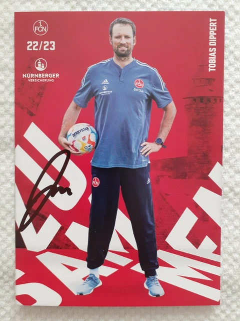 AUTOGRAMMKARTE TOBIAS DIPPERT Fitness- und Rehatrainer 1. FC Nürnberg ...