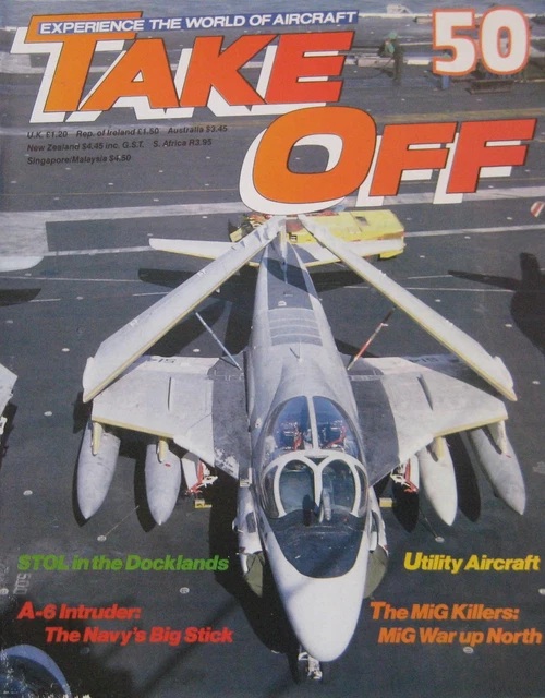 TAKE OFF MAGAZINE Issue 50, Grumman A-6 Intruder cutaway drawing £3.99 ...