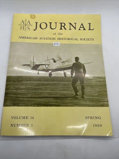 AAHS JOURNAL AIRPLANE Magazine Project Oilwings Spring 1969 £22.05 ...