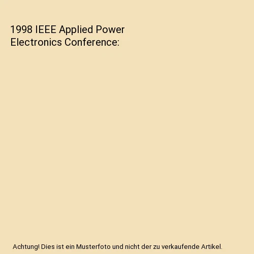 1998 IEEE APPLIED Power Electronics Conference, IEEE Applied Power ...