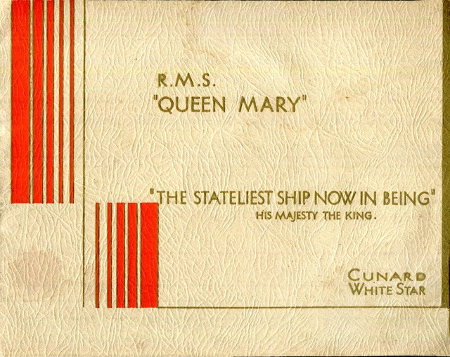 CUNARD WHITE STAR Line book RMS QUEEN MARY The Stateliest Ship now in ...
