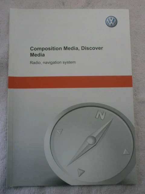 VOLKSWAGEN COMPOSITION DISCOVER Media Radio Navigation System Handbook ...