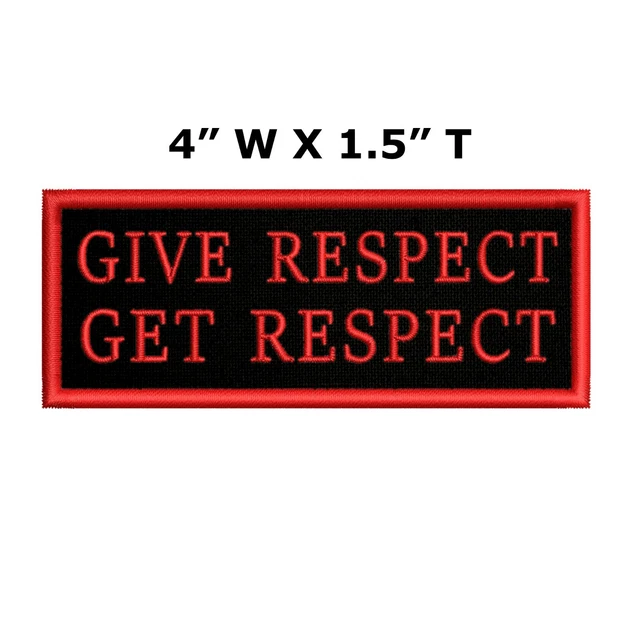 GIVE RESPECT GET Respect Patch IRON ON 4 inch MC BIKER PATCH (ORANGE ...