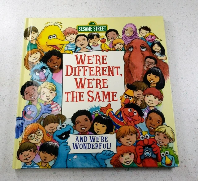 WE'RE DIFFERENT, WE'RE the Same (Sesame Street) Hardcover – Picture ...