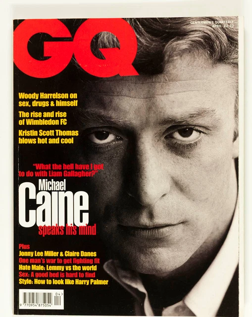 MICHAEL CAINE KRISTIN Scott Thomas Jonny Lee Miller Lemmy GQ MAGAZINE ...