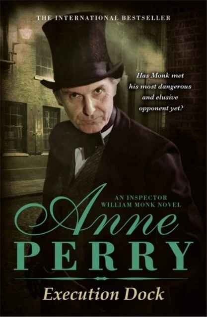 ANNE PERRY - Dock d'exécution William Monk Mystery Book 16 A grippi ...