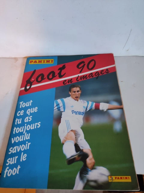 ALBUM PANINI FOOT 90 En Images France D1 Et D2 67 Vignettes Bel Etat ...
