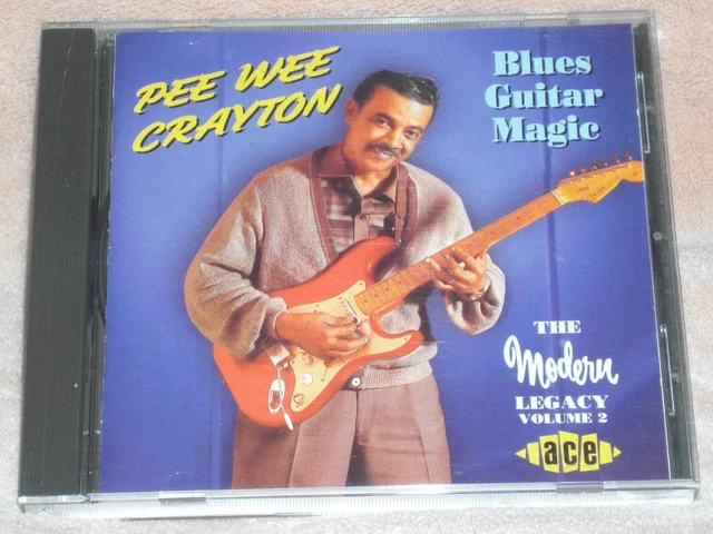 UK盤CD PEE WEE Crayton : Blues Guitar Magic (The Modern Legacy Volume 2 ...