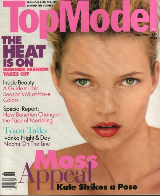 TOP MODEL MAY/JUNE 1997 Kate Moss Ivanka Trump Naomi Campbell 013020AME ...