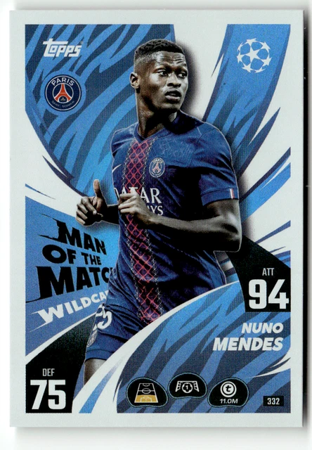 TOPPS MATCH ATTAX CL 2025-26 No. 332 Nuno Mendes Man of the Match Wildcard EUR 1,99 - PicClick DE