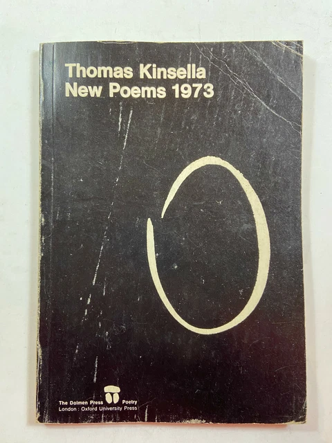 THOMAS KINSELLA NEW Poems 1973 by Thomas Kinsella - Pub: Dolmen 1973 - PB Book £20.50 - PicClick UK